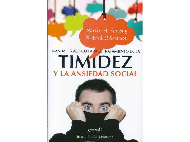 Manual Practico para el Tratamiento de la Timidez y la Ansiedad Social