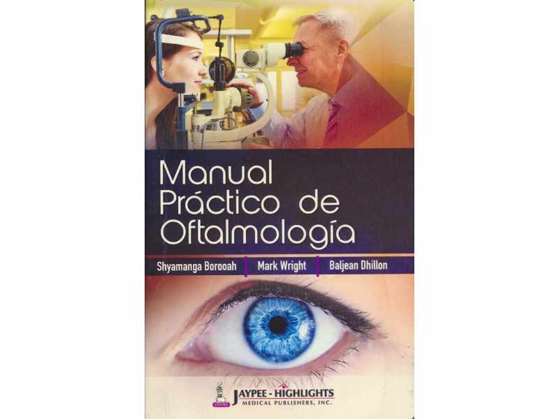 Manual Práctico de Oftalmología