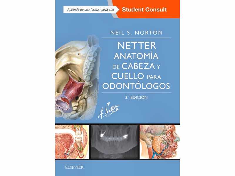 Netter Anatomía de Cabeza y Cuello para Odontólogos