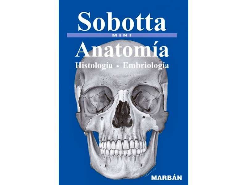 Sobotta Mini. Anatomía. Histología. Embriología