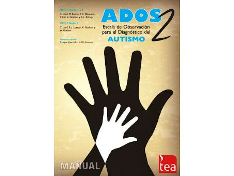 ADOS-2. Escala de Observación para el Diagnóstico del Autismo 2. Juego ...