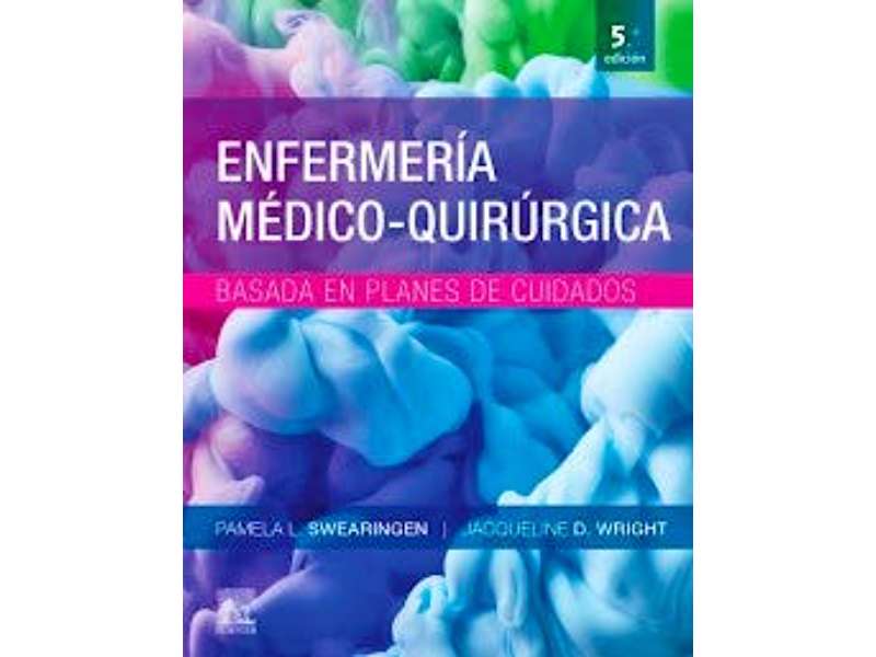 Enfermería Médico-Quirúrgica Basada en Planes de Cuidado