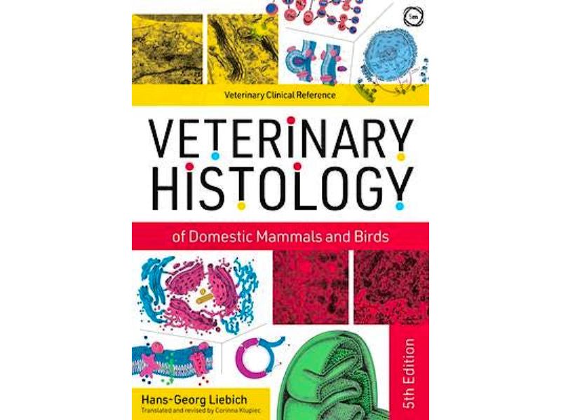 Atlas d'Histologie Vétérinaire des Mammifères et des Oiseaux ...