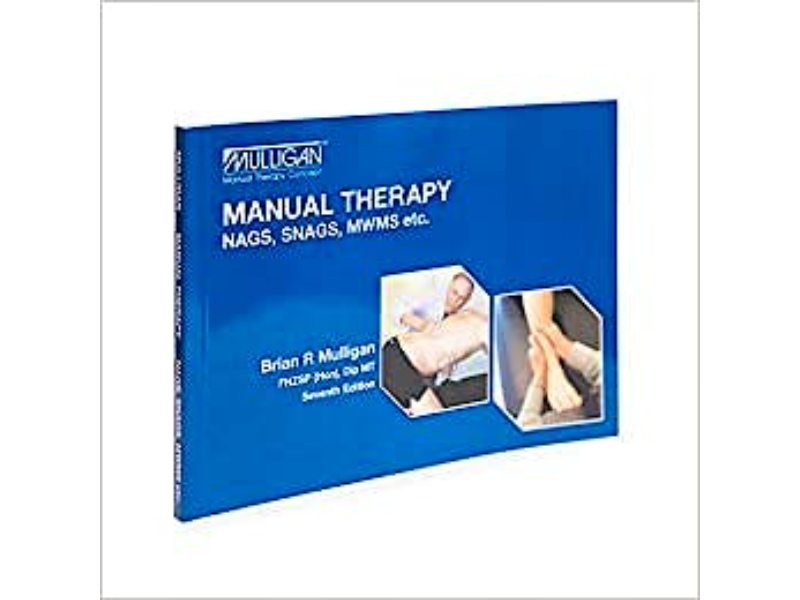 Thérapie Manuelle Concept Mulligan NAGS, SNAGS, MWMS / Manual Therapy ...