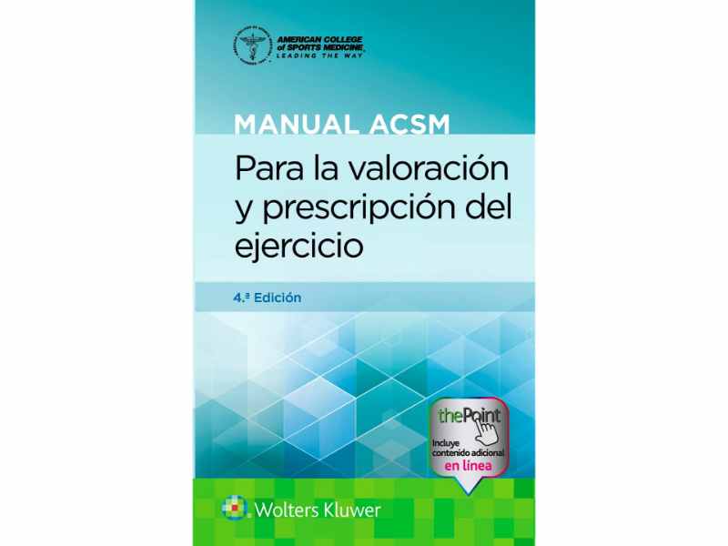 Manual ACSM para la Valoración y Prescripción del Ejercicio