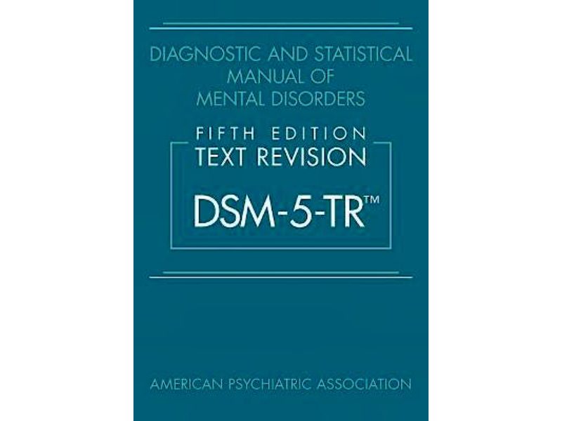 Manual Diagnóstico e Estatístico de Transtornos Mentais DSM-5-TR / DSM-5-TR Diagnostic and ...