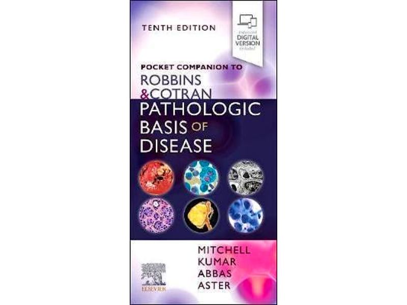 Guide de poche de ROBBINS et COTRAN Pathologique / Pocket Companion to ...