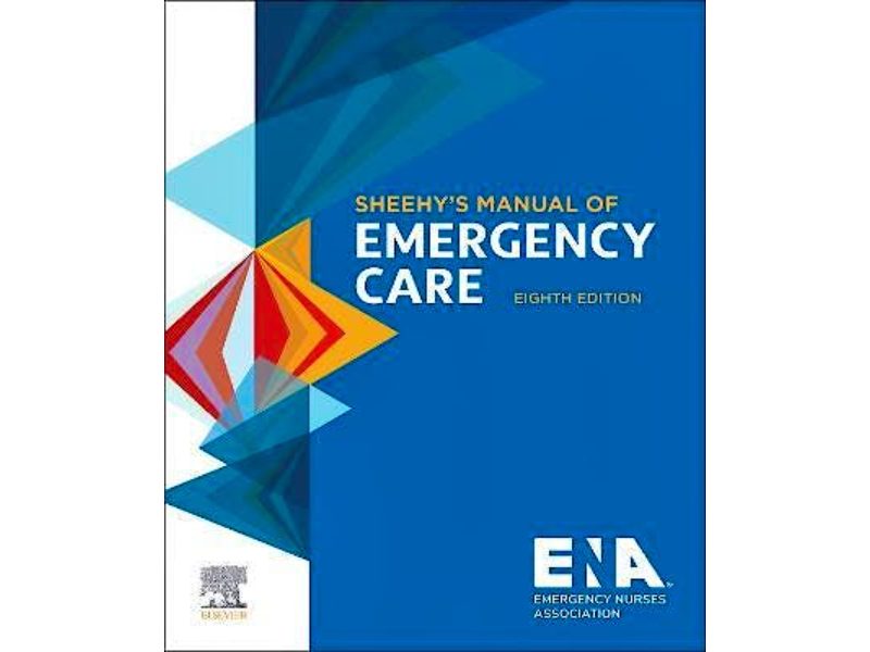 Manuel de Soins d'Urgence / SHEEHY's Manual of Emergency Care
