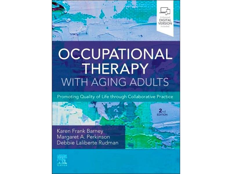 Terapia Ocupacional con Adultos Mayores / Occupational Therapy with ...