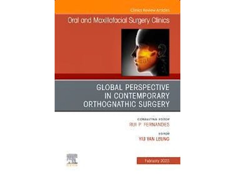 Cirurgia Ortognática Contemporânea. Edição Oral Maxilofacial. Mike Yiu ...
