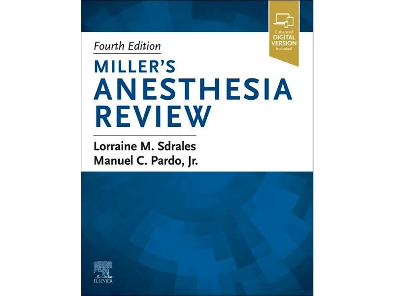Révision de l'Anesthésie de MILLER / MILLER's Anesthesia Review