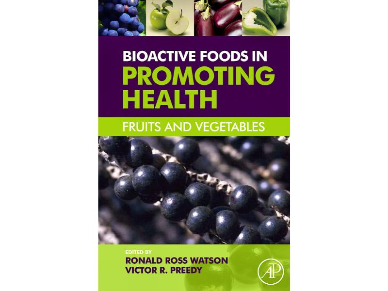 Alimentos Bioactivos de Frutas y Verduras / Bioactive Foods in ...
