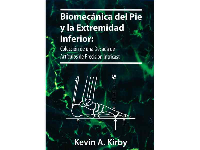 Biomecánica del Pie y la Extremidad Inferior, 3 Vols.