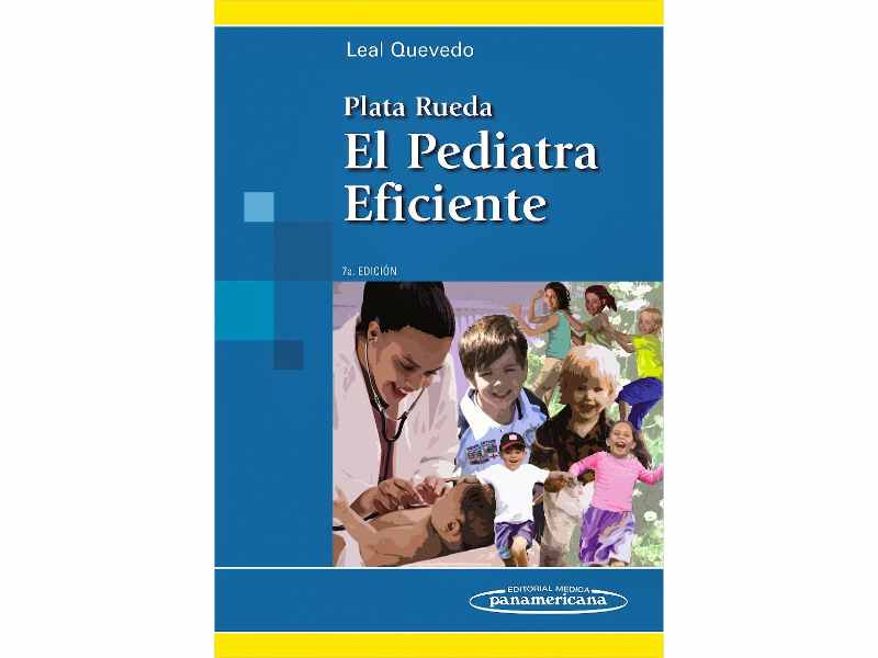 Plata Rueda. el Pediatra Eficiente