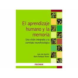 El Aprendizaje Humano y la Memoria. Una Visión Integrada y Su Correlato ...