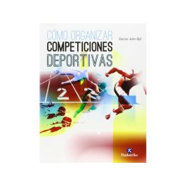 Cómo Organizar Competiciones Deportivas